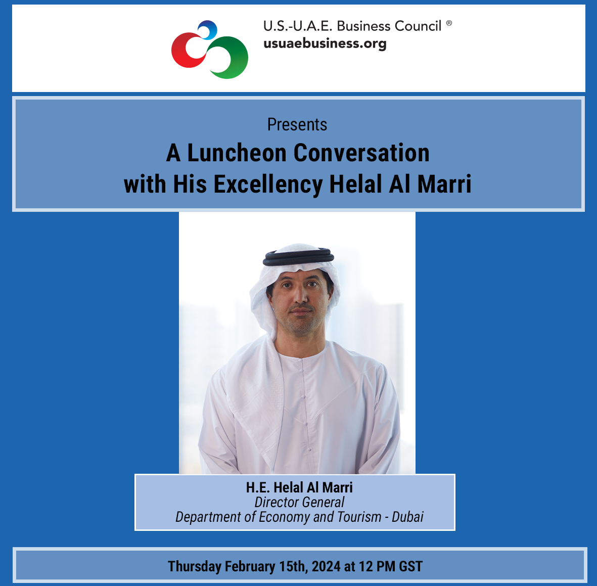 H.E. Helal Al Marri Discusses U.S.-U.A.E. Collaboration to Support ...
